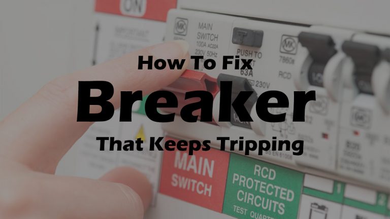 How To Fix a Breaker That Keeps Tripping (2022)