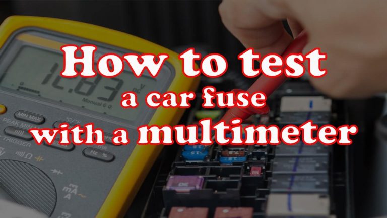 How to test a car fuse with a Multimeter?